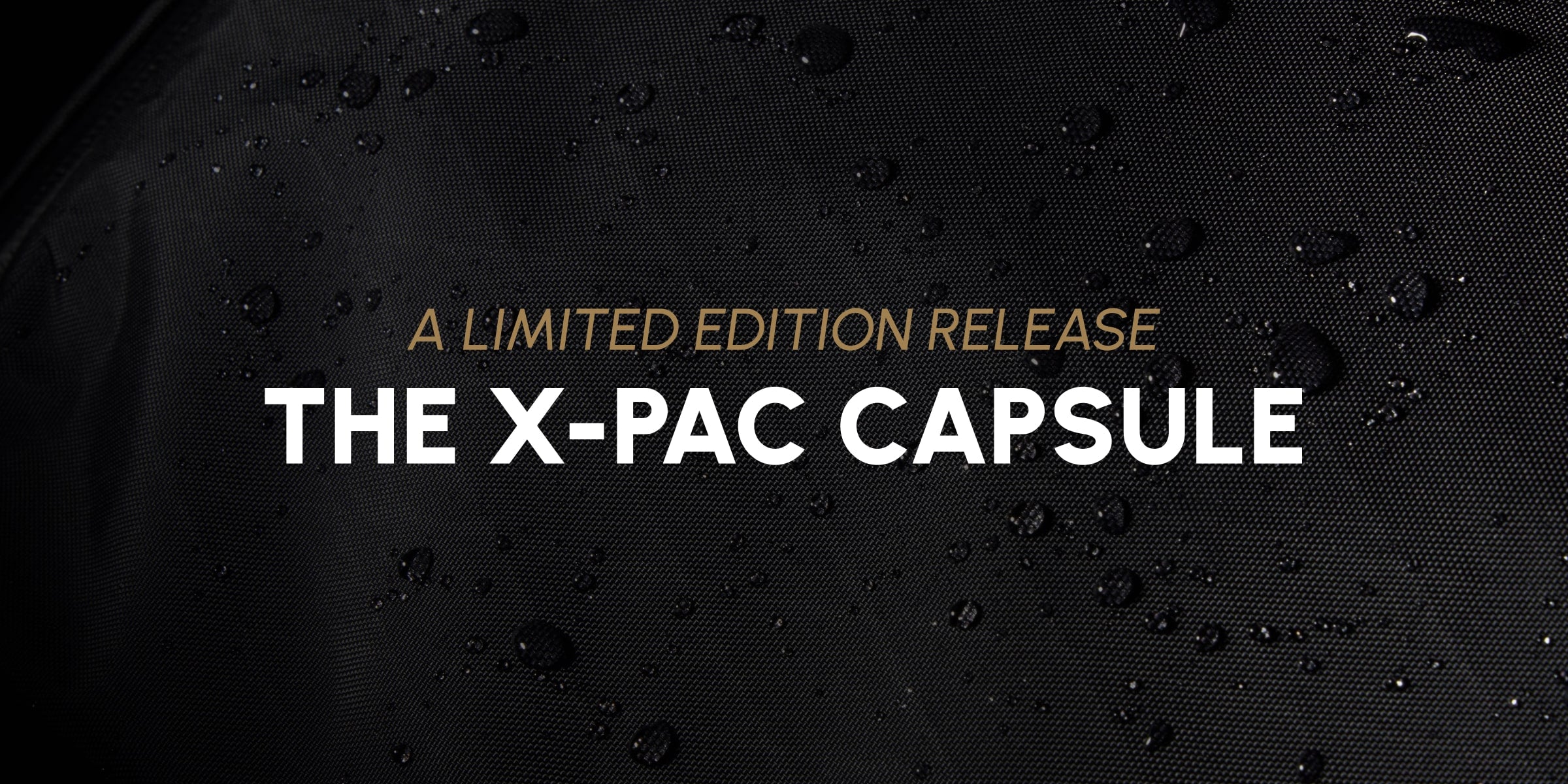 THE X-PAC COLLECTION - EVERGOODS